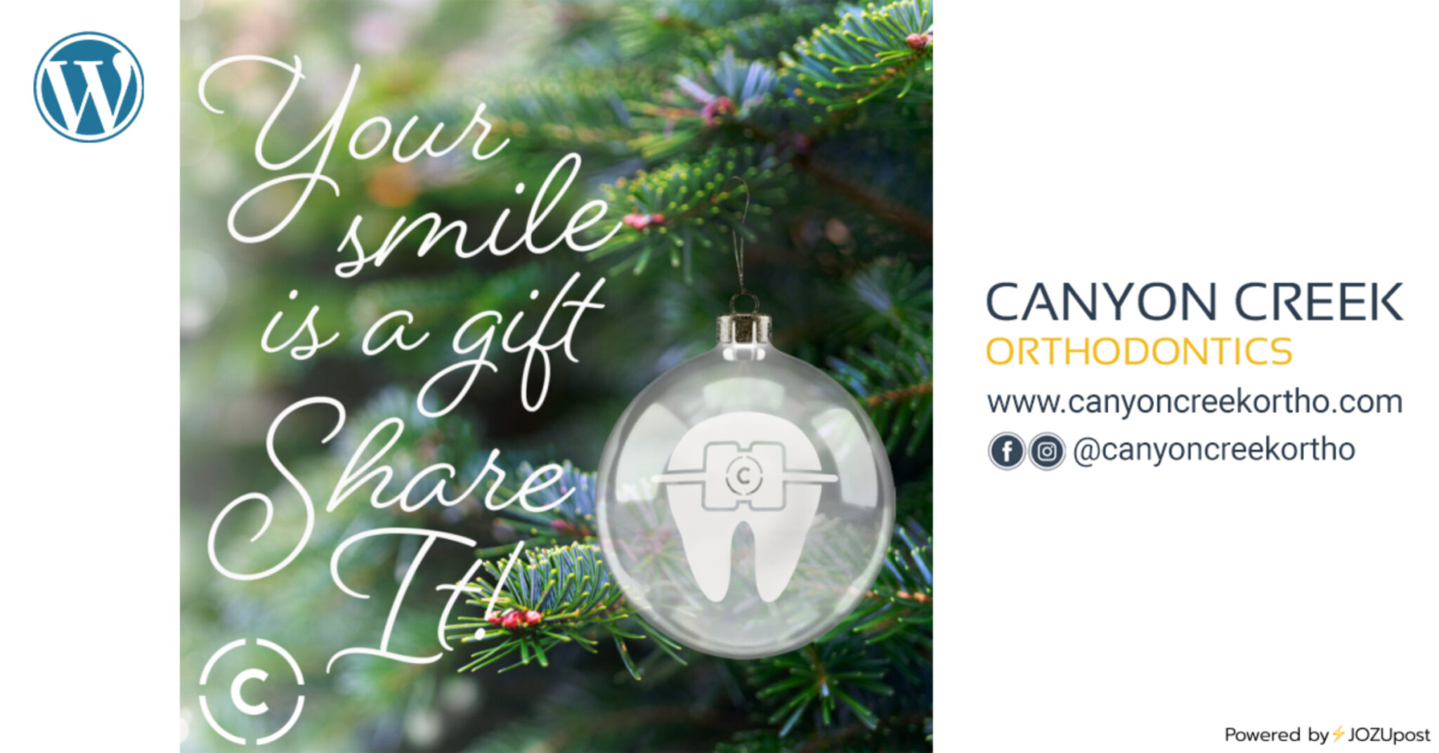 Your Smile Is A Gift – Share It! – Canyon Creek Orthodontics